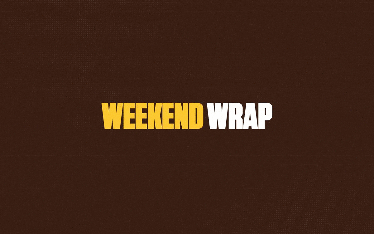 Weekend Wrap