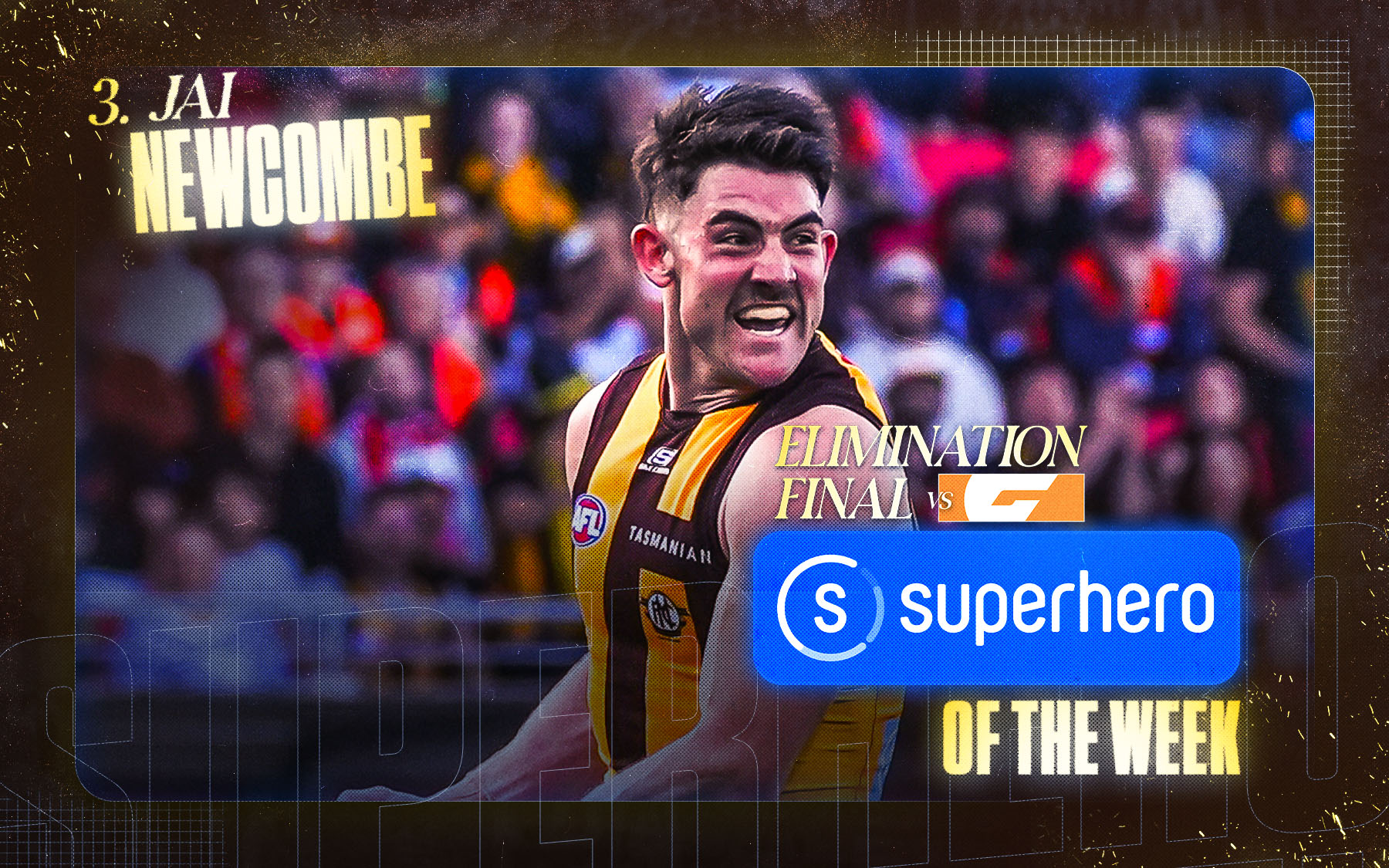 Superhero of the Week: Newcombe stars in Elimination Final