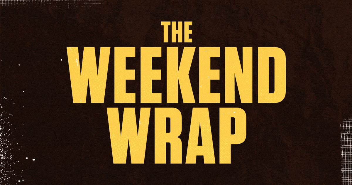 Weekend Wrap